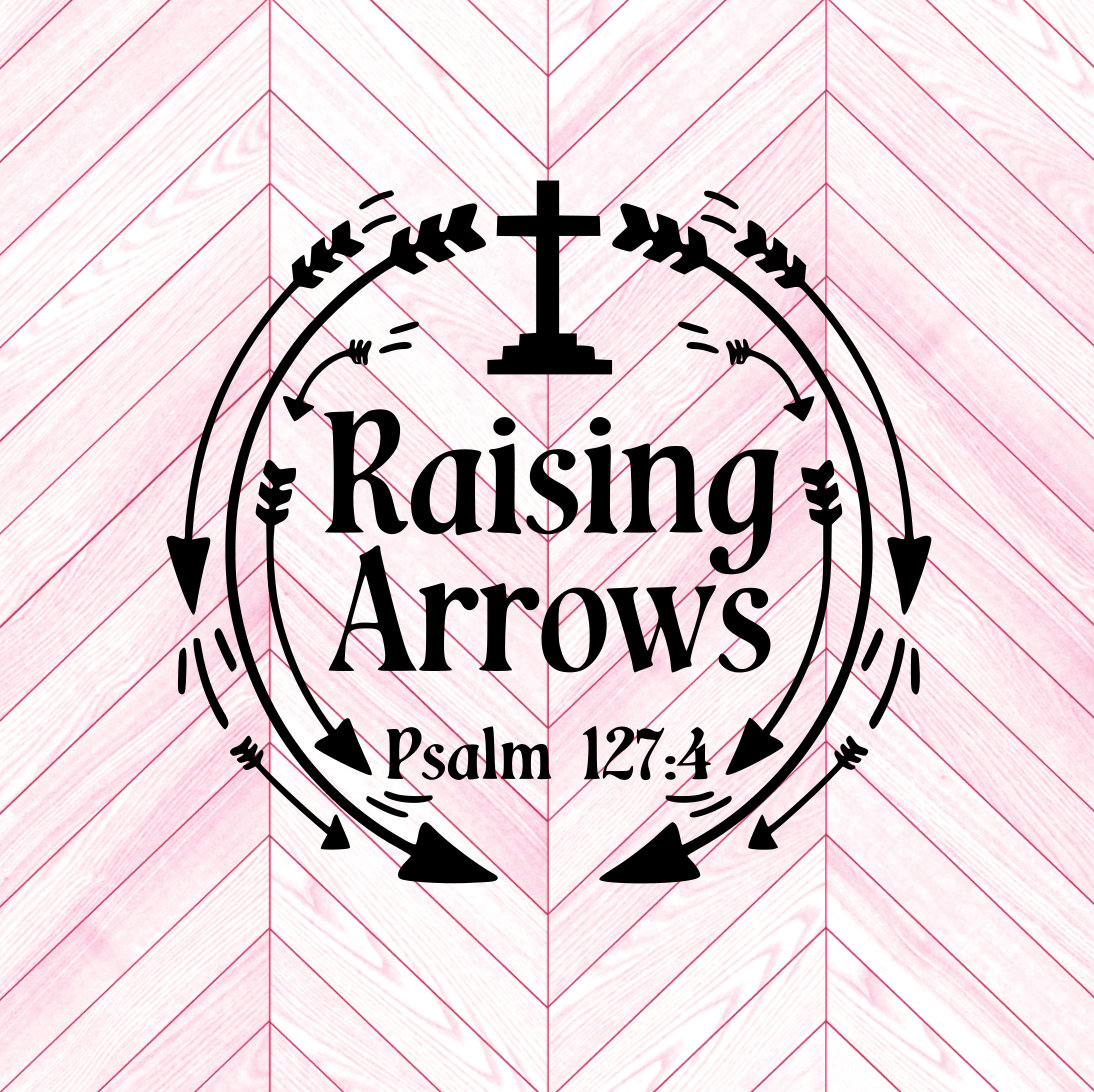 Raising Arrows SVG - Etsy