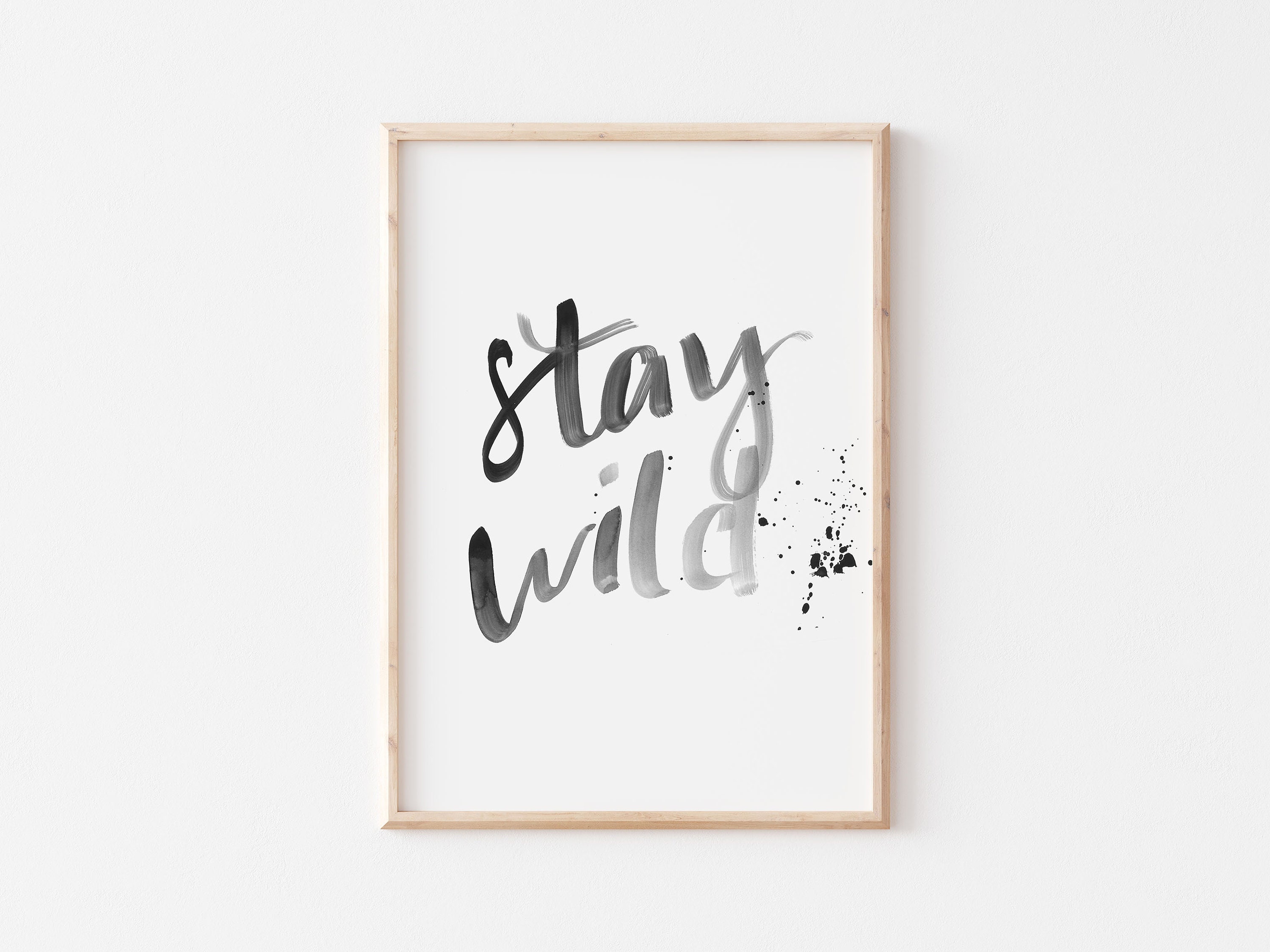 Stay Wild Poster Poster Lettering Saying Watercolor | Etsy