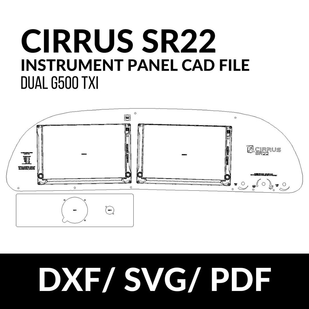 Cirrus SR22 Instrument Panel CAD File (dual G500TXI) - Etsy