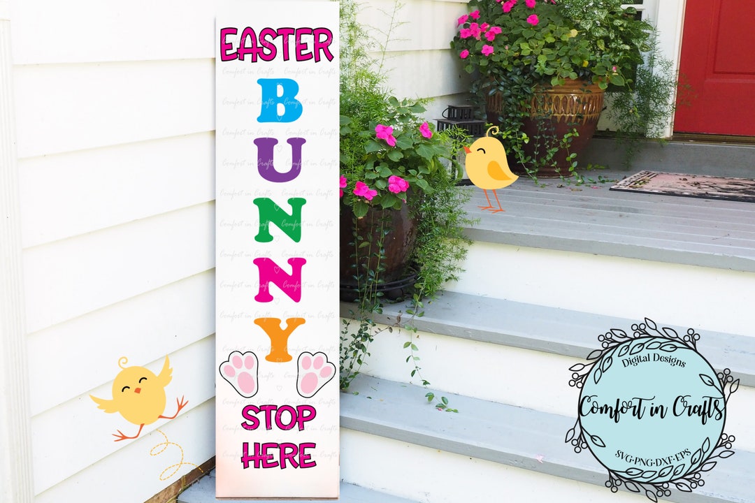 Easter Bunny Stop Here Sign SVG, Vertical Welcome Design (digital Cut ...