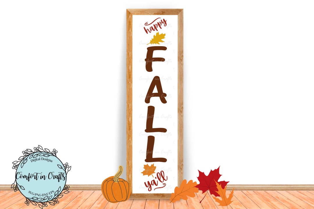 Happy Fall Ya'll SVG Vertical Sign SVG Horizontal Design - Etsy
