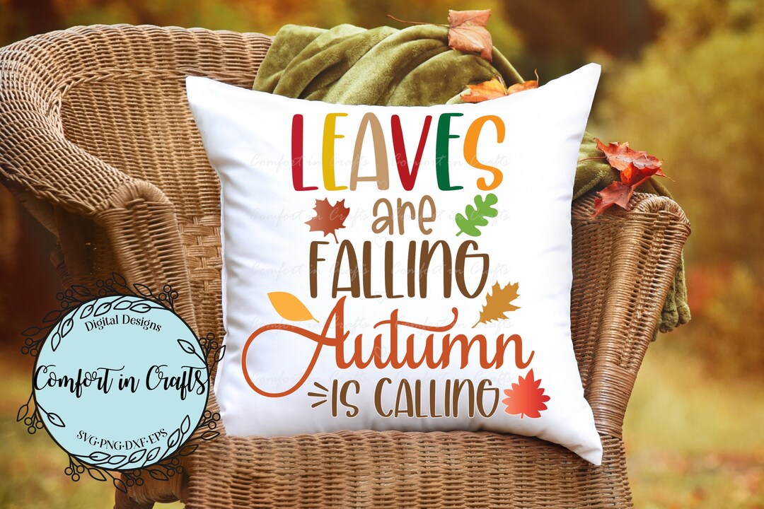Leaves Falling Autumn Calling SVG and Sublimation Design Colorful Fall ...
