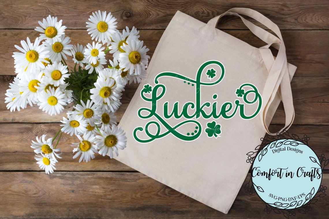 Lucky Luckier Luckiest SVG St. Patricks Day SVG Shamrocks SVG - Etsy