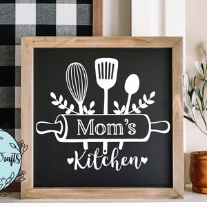 Mom's Kitchen SVG and Sublimation Grandma Nana Gigi Mama Mother SVG ...
