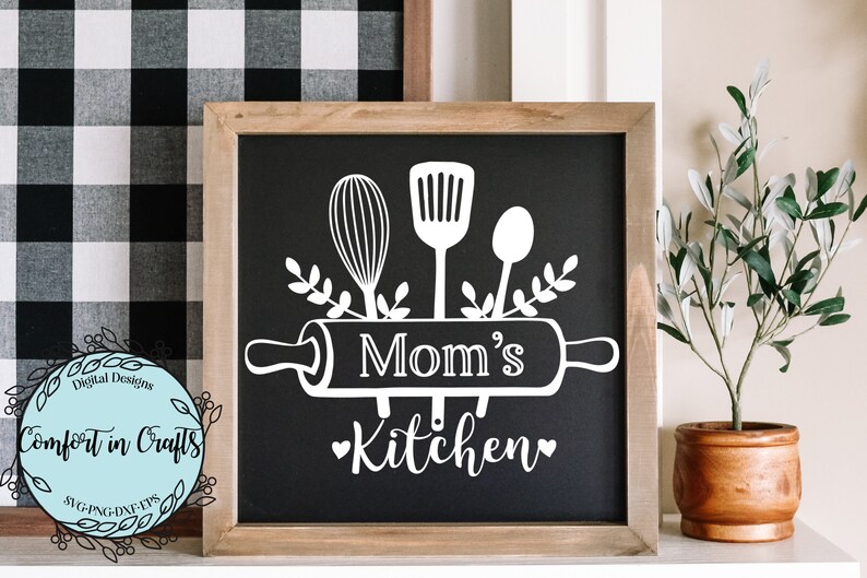 Mom's Kitchen SVG and Sublimation Grandma Nana Gigi Mama Mother SVG ...