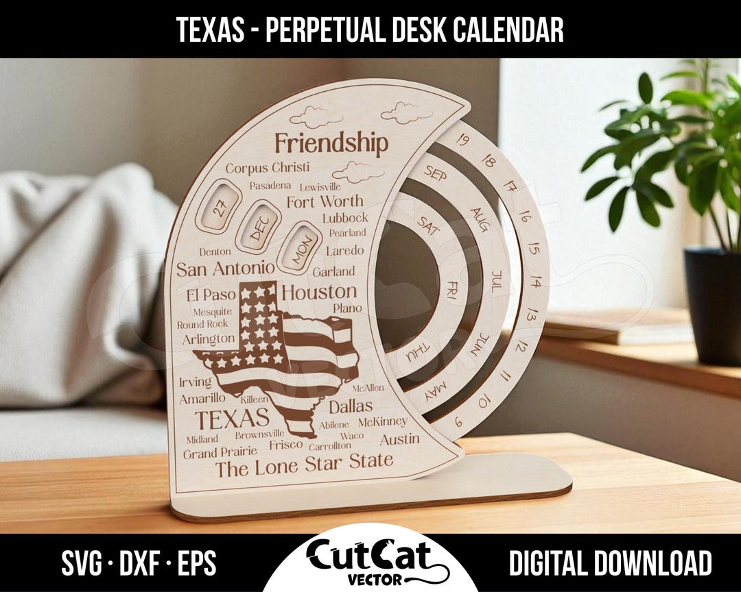 Texas State Perpetual Desk Calendar SVG - Wooden Template With City ...