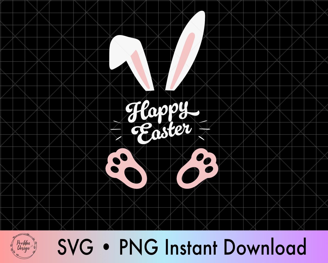 Happy Easter Cut File for Printing on Shirt, Bunny Ears Shirt, Easter ...