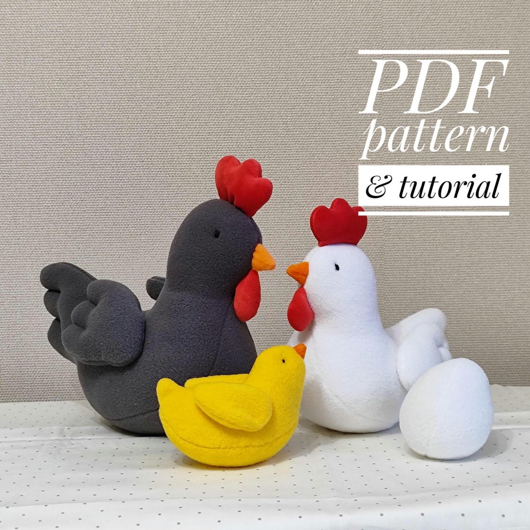 PDF Chicken Easy Sewing Pattern, 4 in 1, Rooster Plush, Hen Tutorial ...