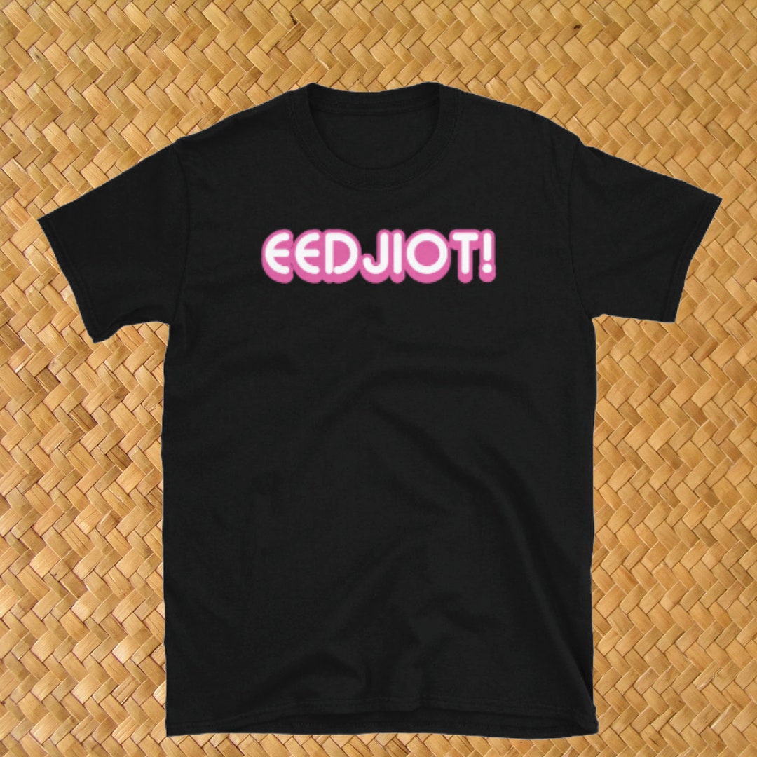 Eedjiot! Filipino Accent Pinoy Humor Philipines Pink Letters Short ...
