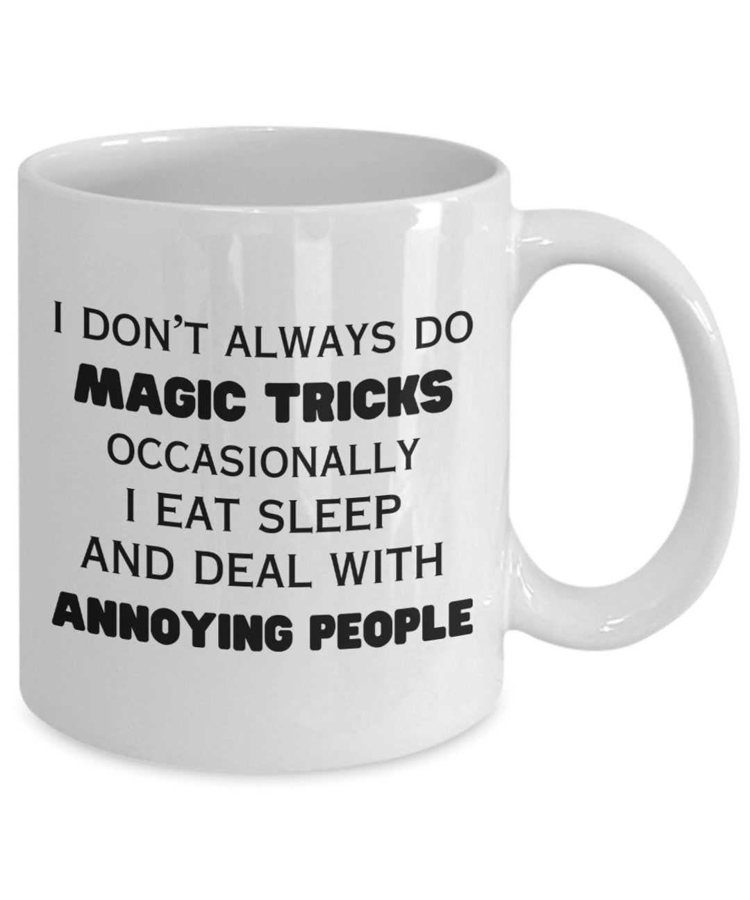 Funny Magician Mug, Magic Tricks Lover Coffee Cup, Illusionist Trick ...