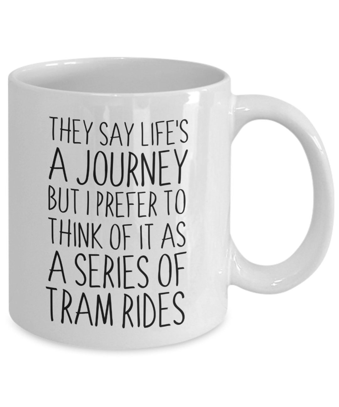 Funny Tram Mug, Tram Lover Coffee Cup, Streetcar Enthusiast Gift ...