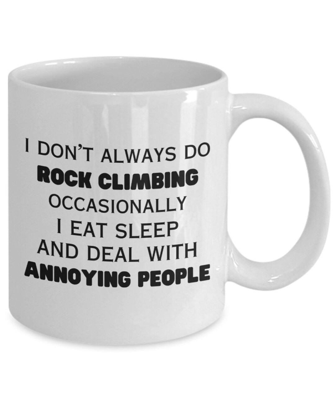Funny Rock Climbing Mug, Mountain Climber Coffee Cup, Extreme Sports ...