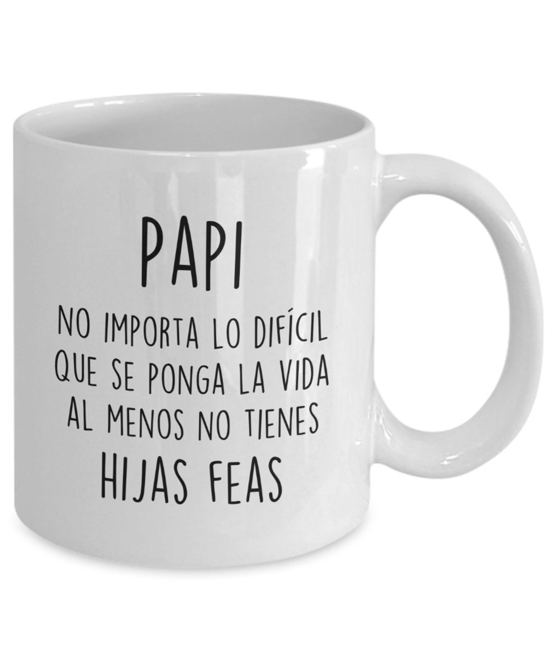 Papi Coffee Mug, Papi Mug Funny Phrase in Spanish, Gift for Papi, Papi ...