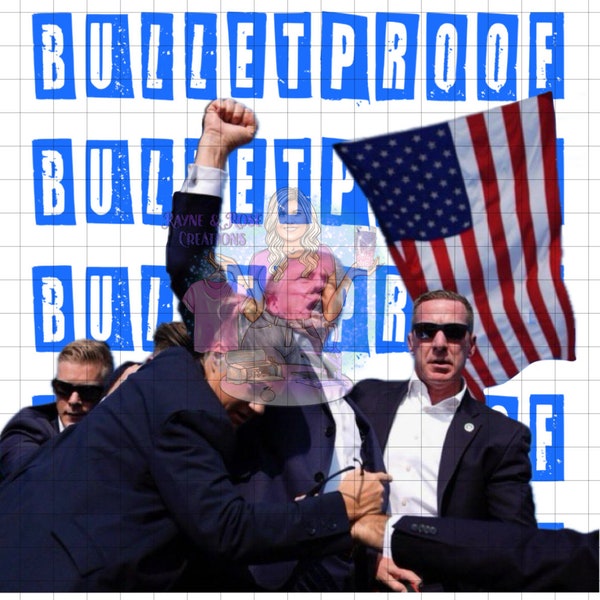 Trump Bulletproof Download - Etsy