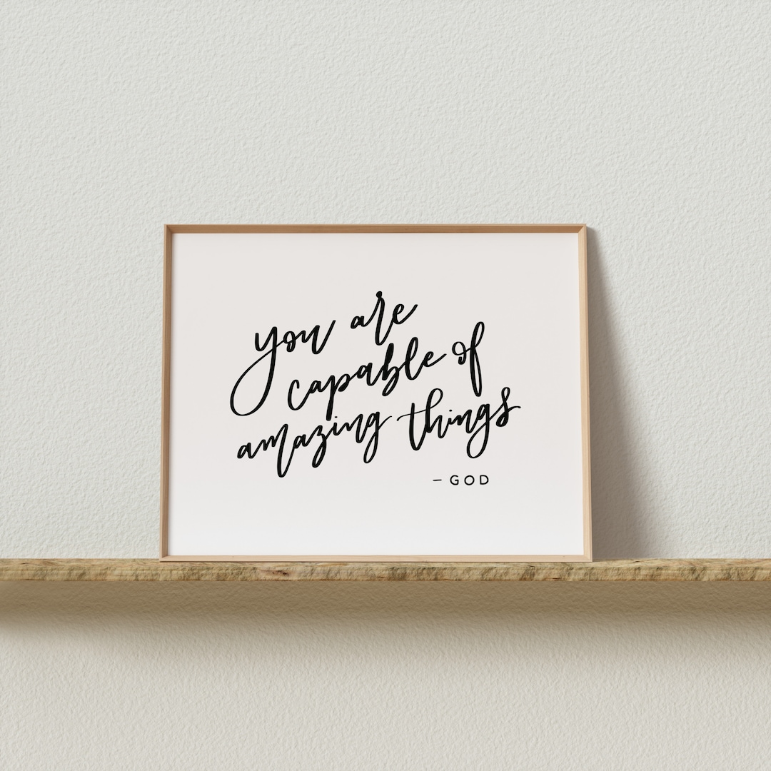 You Are Capable of Amazing Things 8x10 Digital Download, Encouragin ...