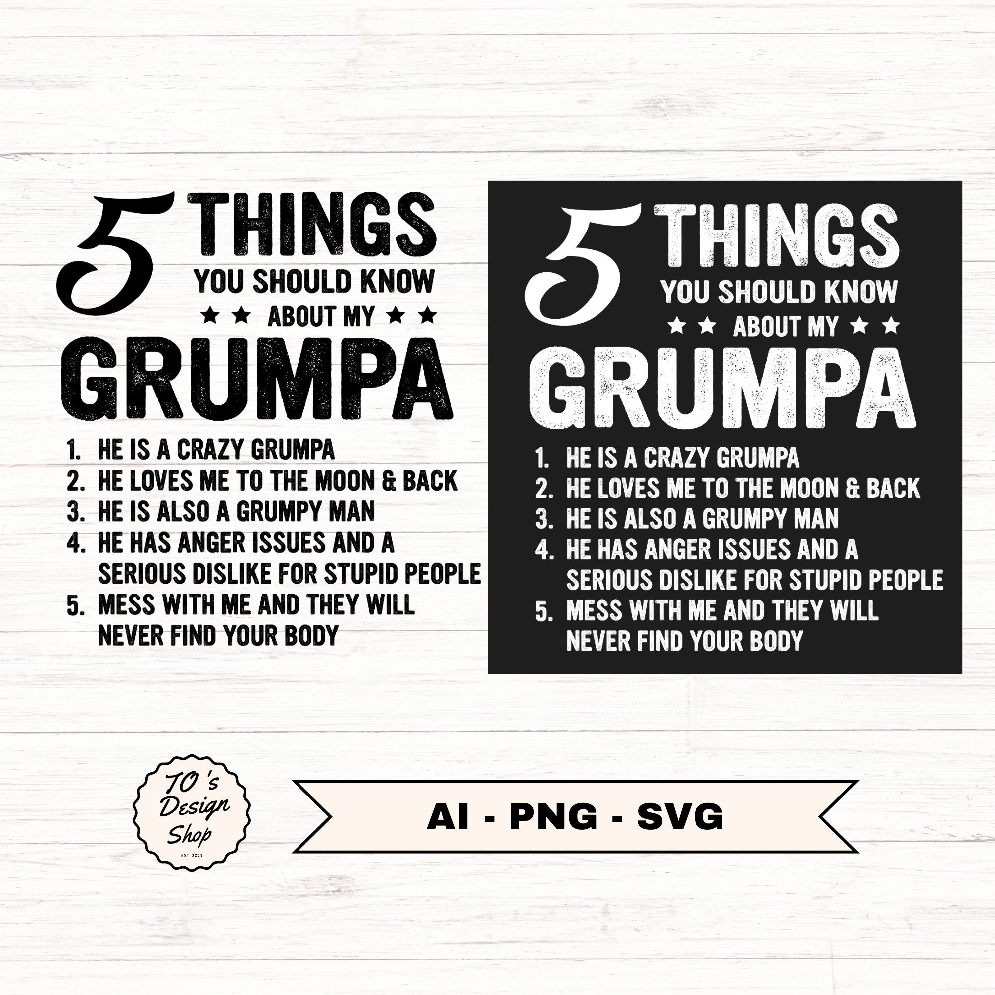 5 Things You Should Know About My Grumpa Funny Grandpa Gift Svg, Png ...