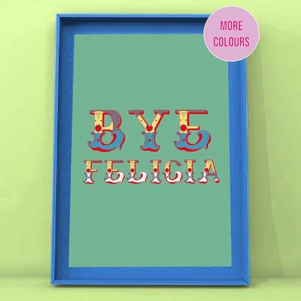 Bye Felicia Friday - Etsy