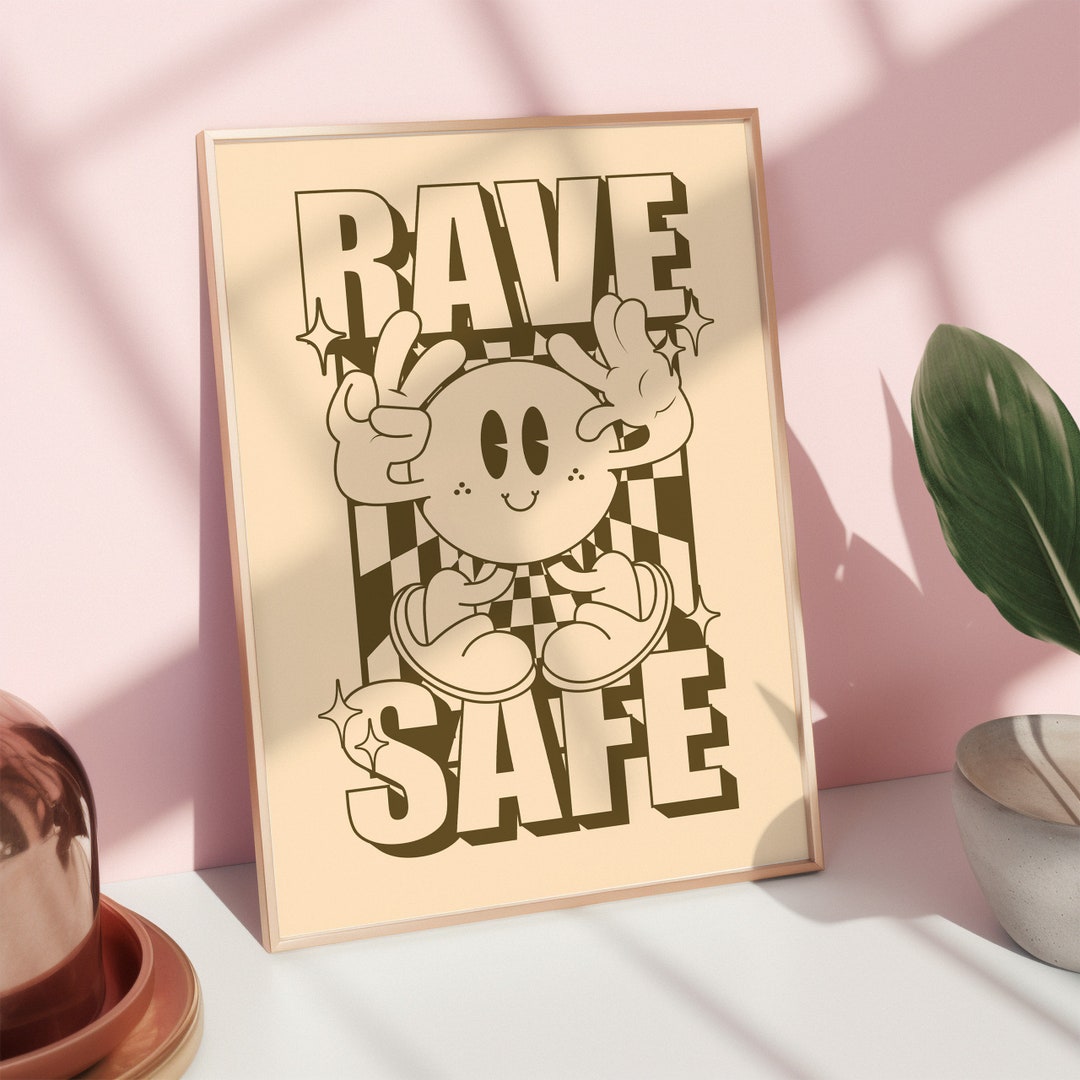 Rave Safe Rave Print 90's Acid Raving Music Poster Wall Art A5 A4 A3 ...
