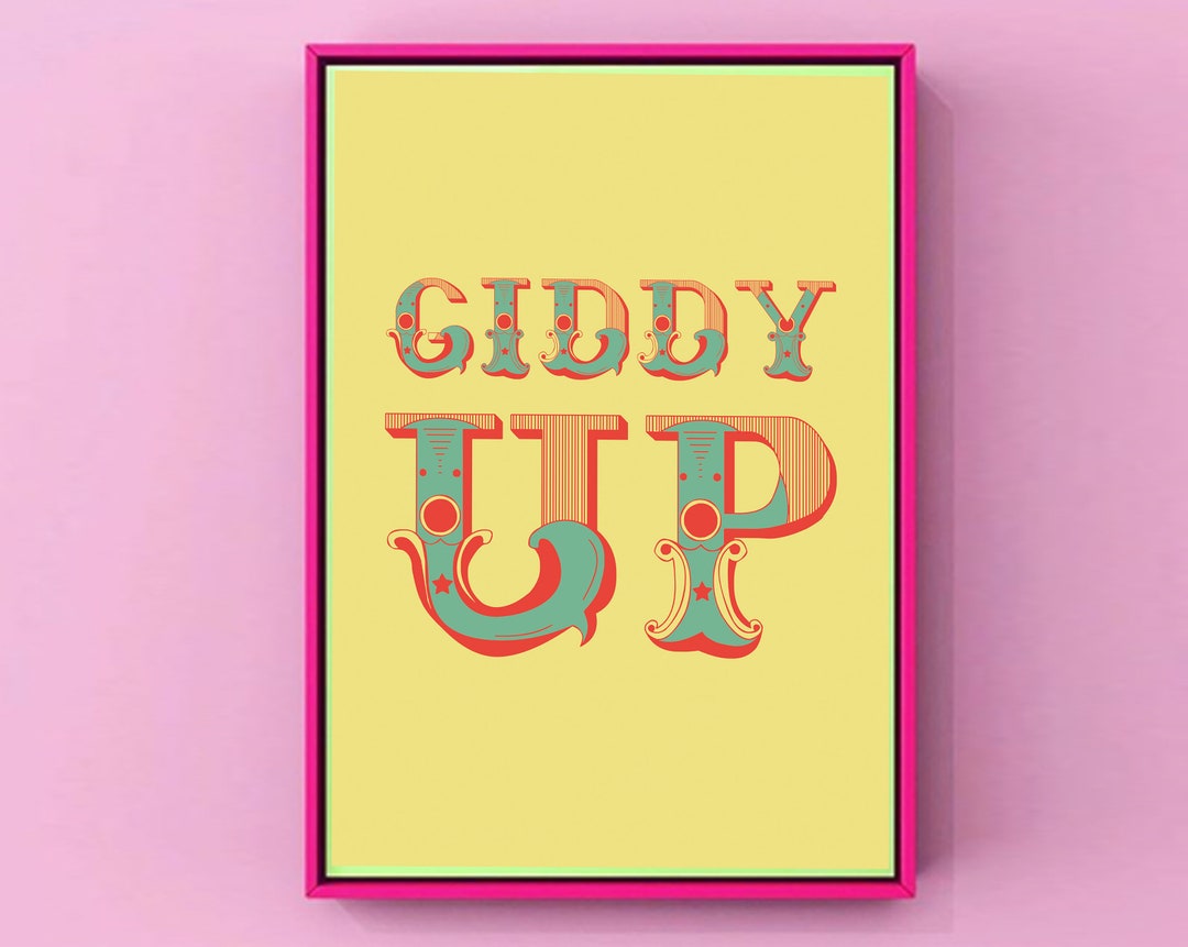 Giddy up Wall Art Western print Cowboy Wild West - Etsy