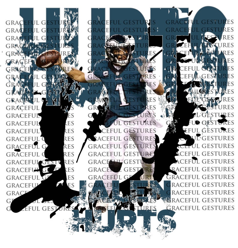 Jalen Hurts, Mvp, Phi, Hurts so Good, Truth Hurts, Dtf, Dtg ...