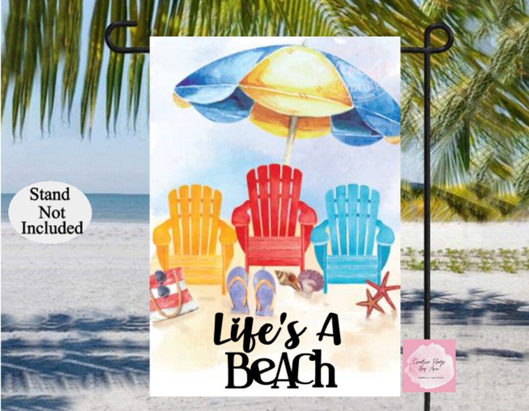 Life's a Beach Garden Flag, Beach Chair Flag, Beachy Summer Garden Flag ...