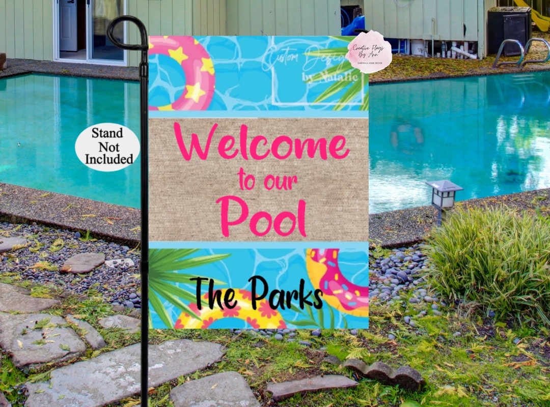 Welcome to Our Pool Flag, Pool House Flag, Pool Garden Flag, Pool Decor ...