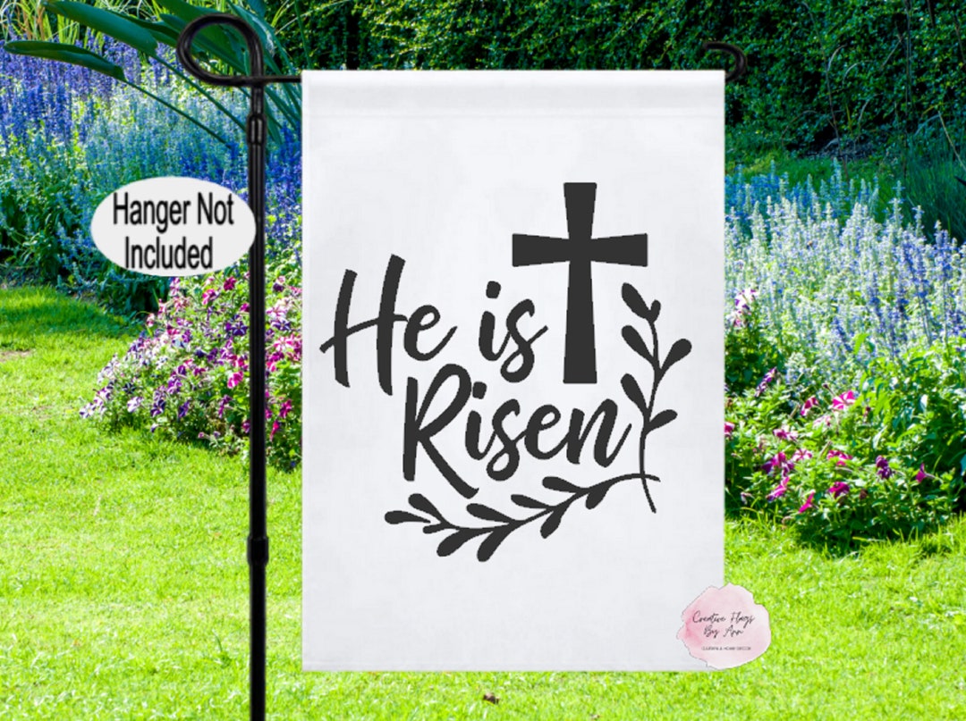 He is Risen Flag, Easter Flags, Easter Decor, Garden Decor, Easter ...
