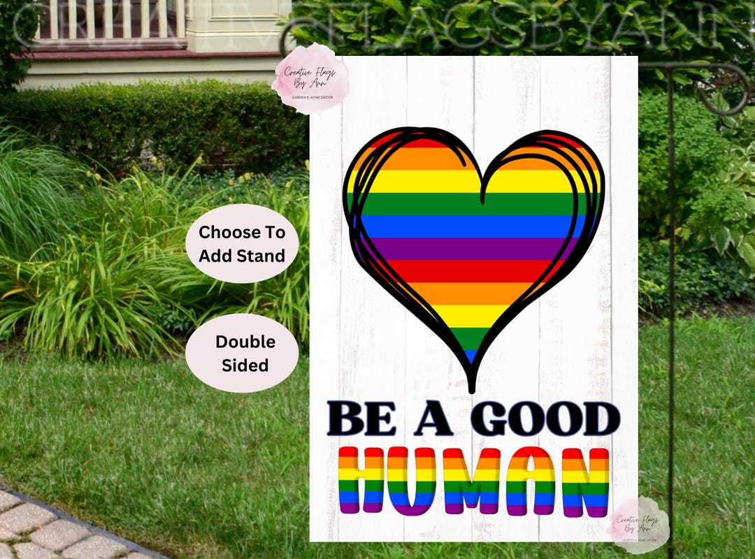 Be A Good Human Rainbow Flag, All Genders Matter, Equality, Diversity ...