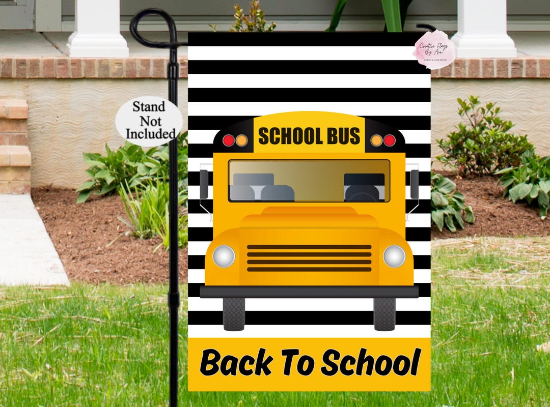 School Bus Garden Flag, School Year Ready, Back to School Flag ,outdoor ...