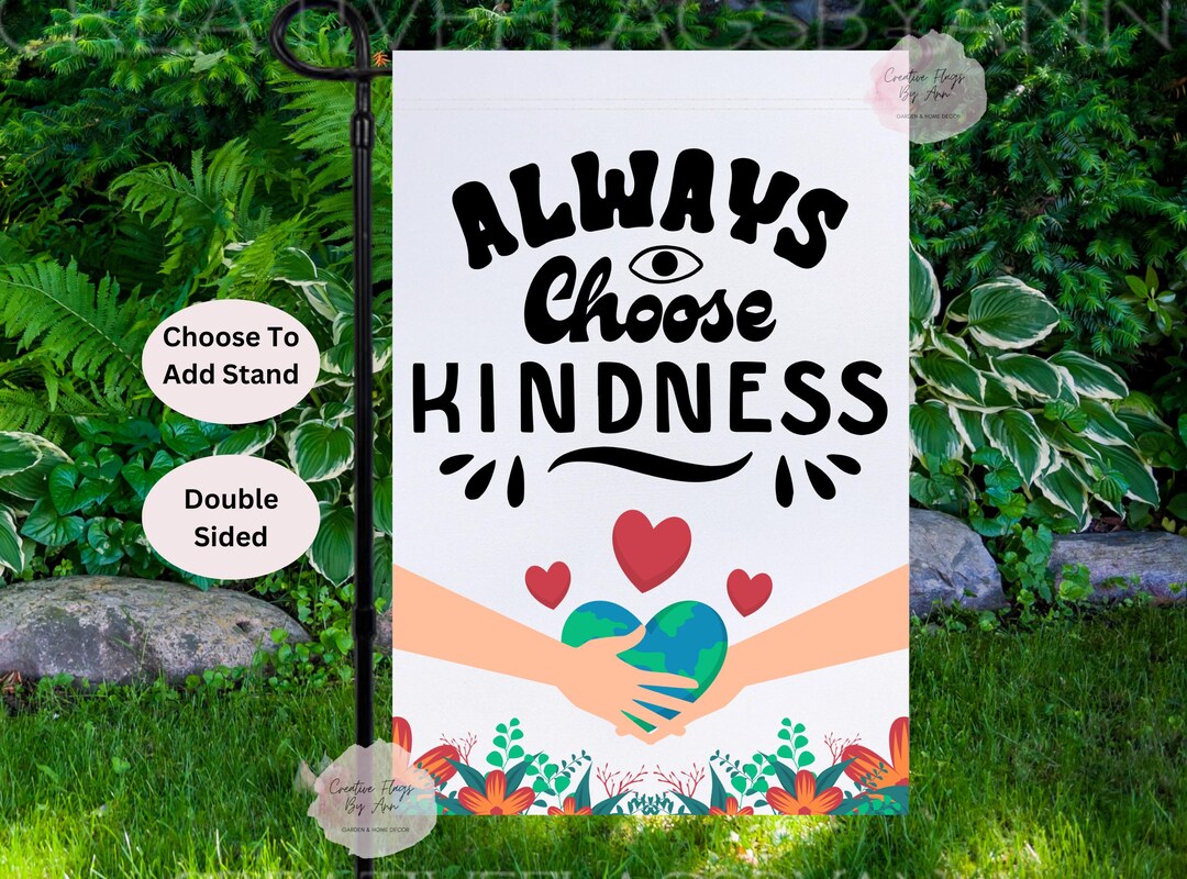 Choose Kindness Flag, Be A Nice Human, Fall Garden Flag, Kindness Yard ...