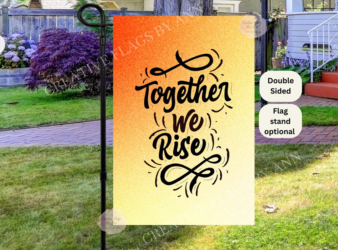 Together We Rise Flag, Kindness Yard Flag, Feminist Flag, Social ...