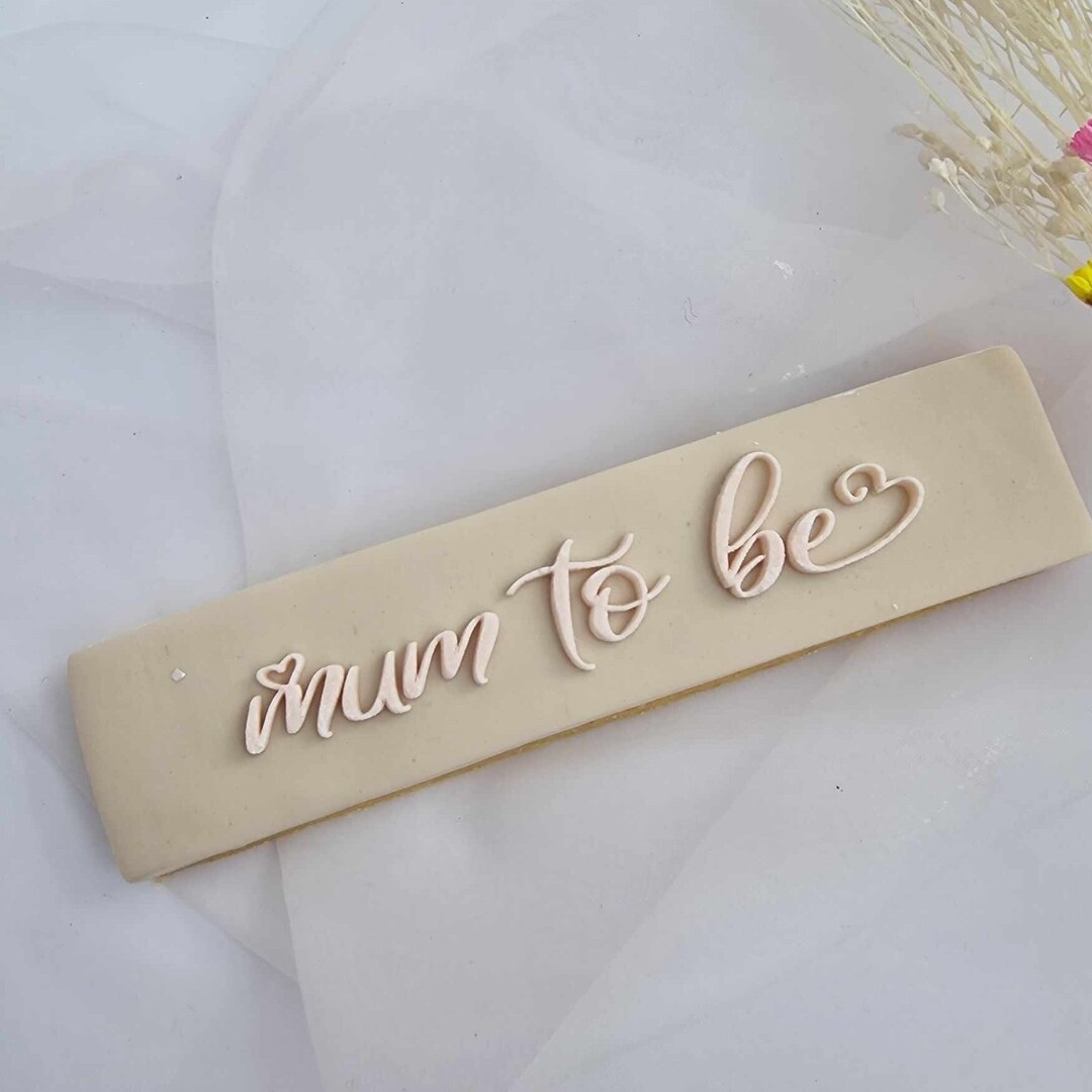 Sello de fondant en relieve "Mum to Be" con cortador a juego, grabador ...