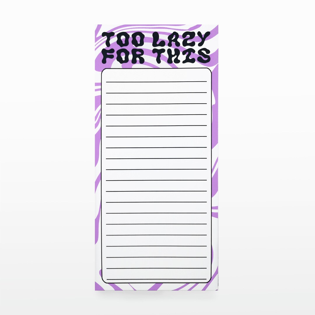 Too Lazy for This Notepad list Pad, to Do List, Planner, Tear-off, Desk ...