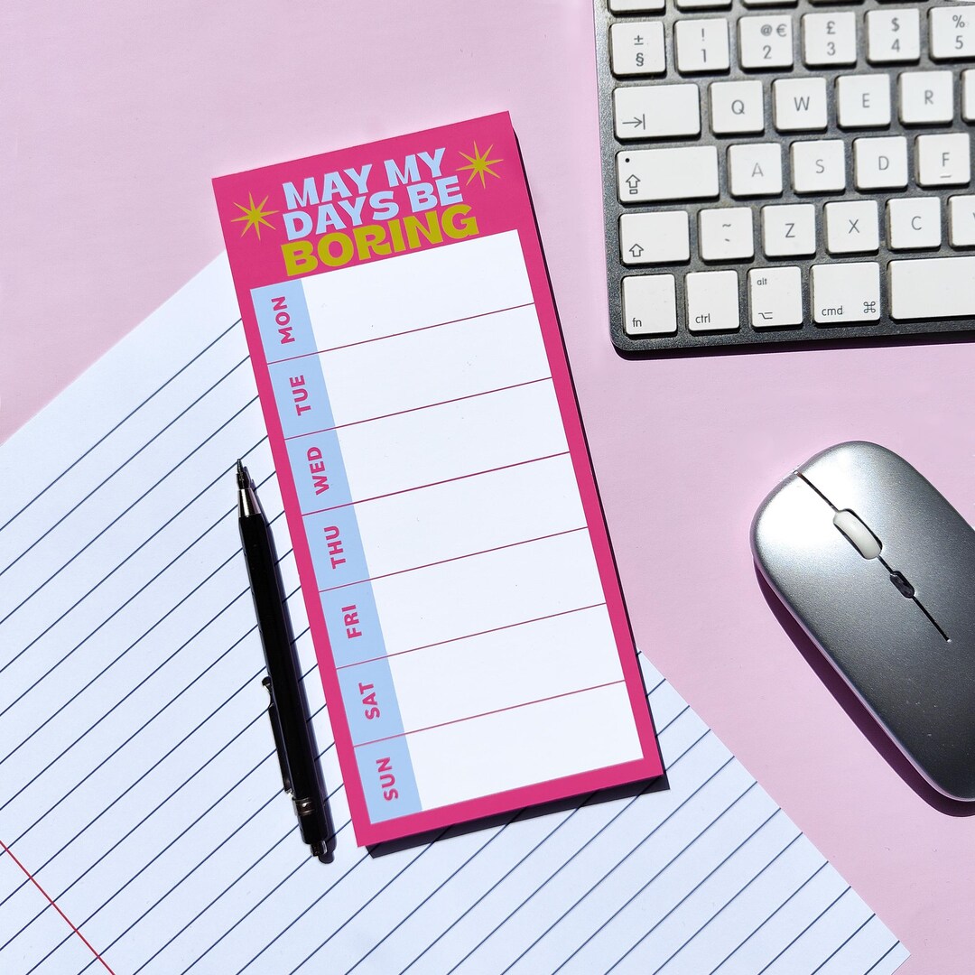 May My Days Be Boring DL Week Planner Notepad - Etsy