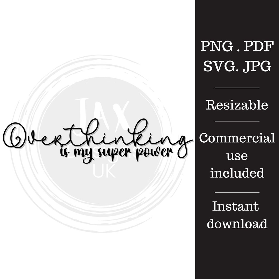 Slogan PNG Tshirt Design Overthinking SVG Gifts for Her Mental Health ...