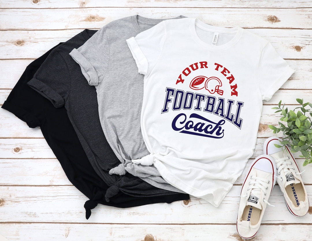 Football Coach Shirt, Football Team Shirt, Football Team Name Shirt ...