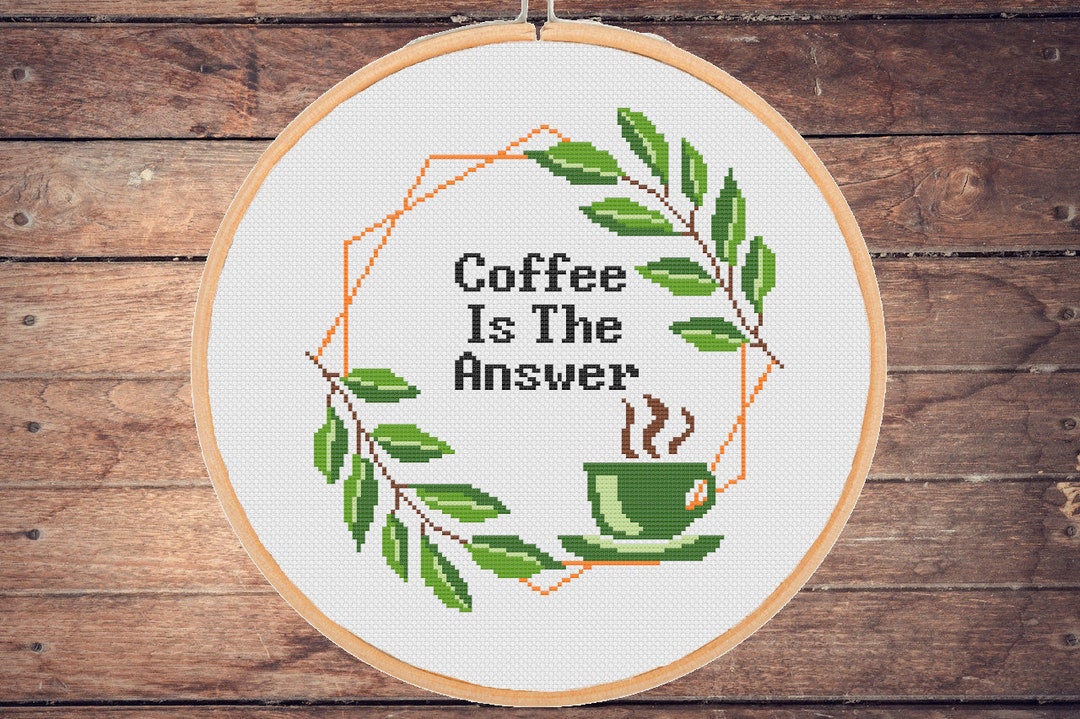 Coffee is the Answer Cross Stitch Pattern: Sarcastic Xstitch (PDF ...