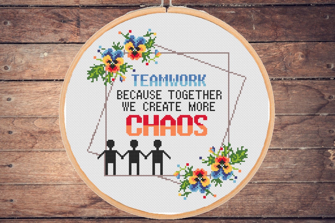 Funny Office Cross Stitch Pattern: Teamwork Creates Chaos (PDF Pattern ...