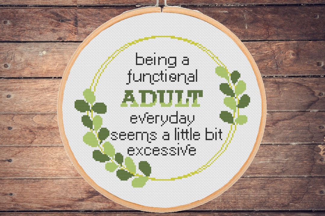Funny Adulting Cross Stitch Pattern: Sarcastic Quote (PDF Download) - Etsy