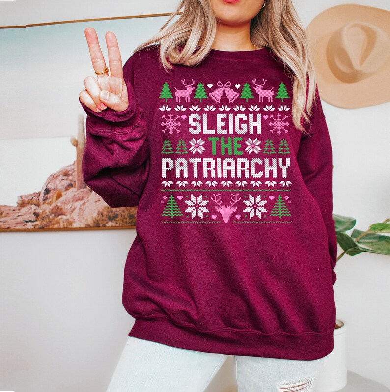Sleigh the Patriarchy Ugly Christmas Sweater Feminist - Etsy