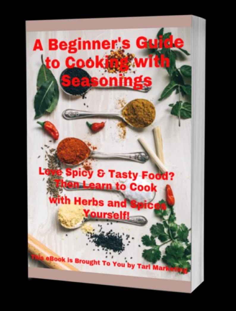 A Beginner’s Guide to Cooking With Seasonings Ebook - Etsy
