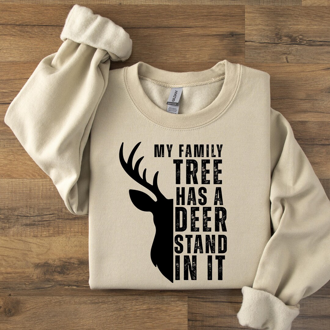 PNG FILE, My Family Tree Has a Deer Stand in It, Deer Hunting PNG ...