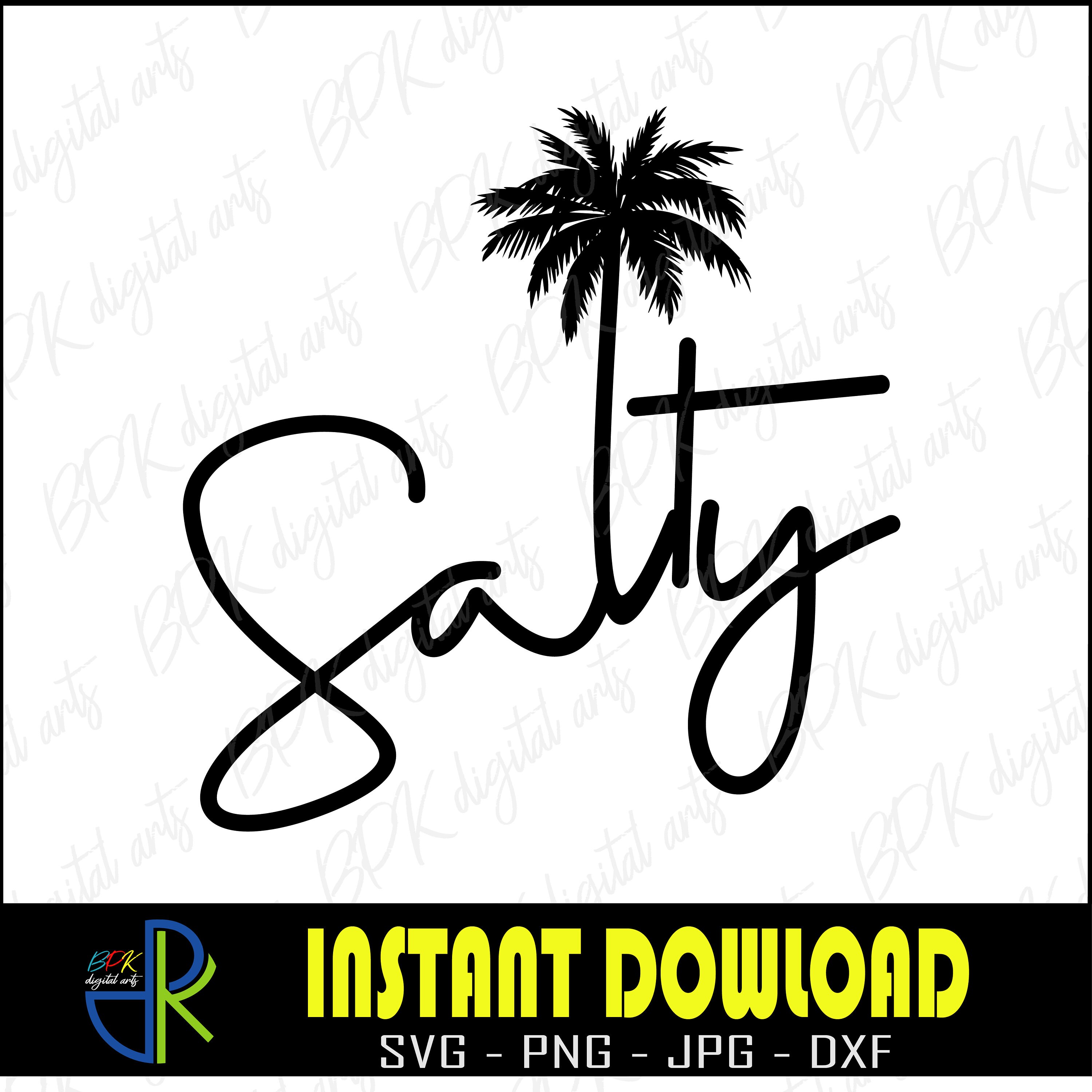 Salty Svg, Salty Beach Svg, Summer Vibes Png, Palm Tree Png, Salty ... Salty Svg, Salty Beach Svg, Summer Vibes Png, Palm Tree Png, Salty ...