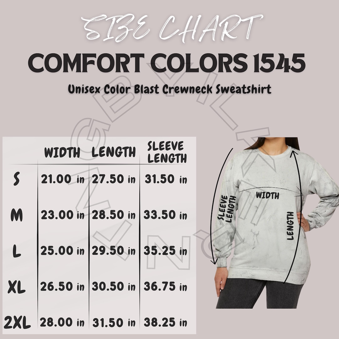 Sweatshirt Size Chart I Comfort Colors 1545 Size Chart I Unisex Color ...