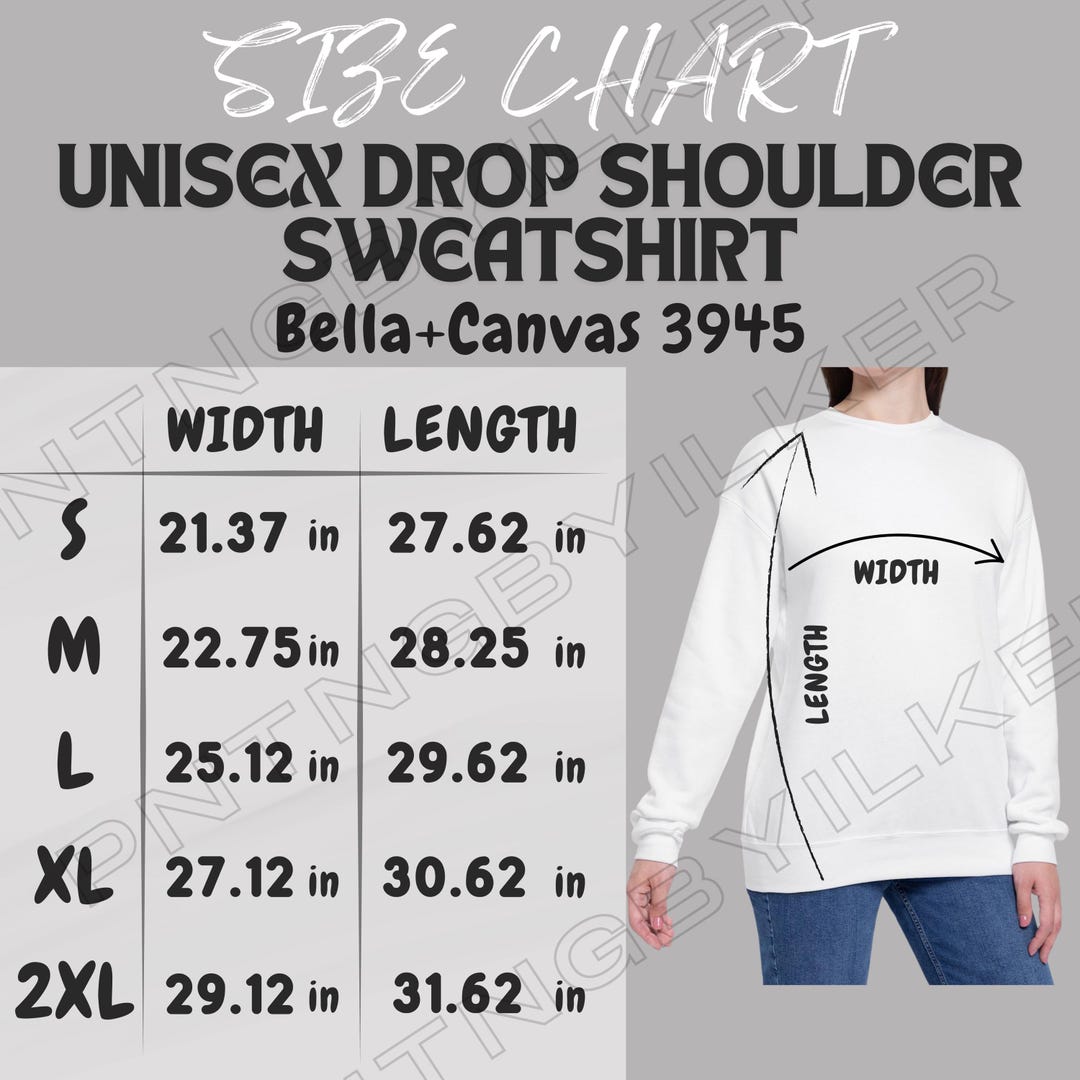 Sweatshirt Size Chart I Bella Canvas 3945 Size Chart I Size Chart ...