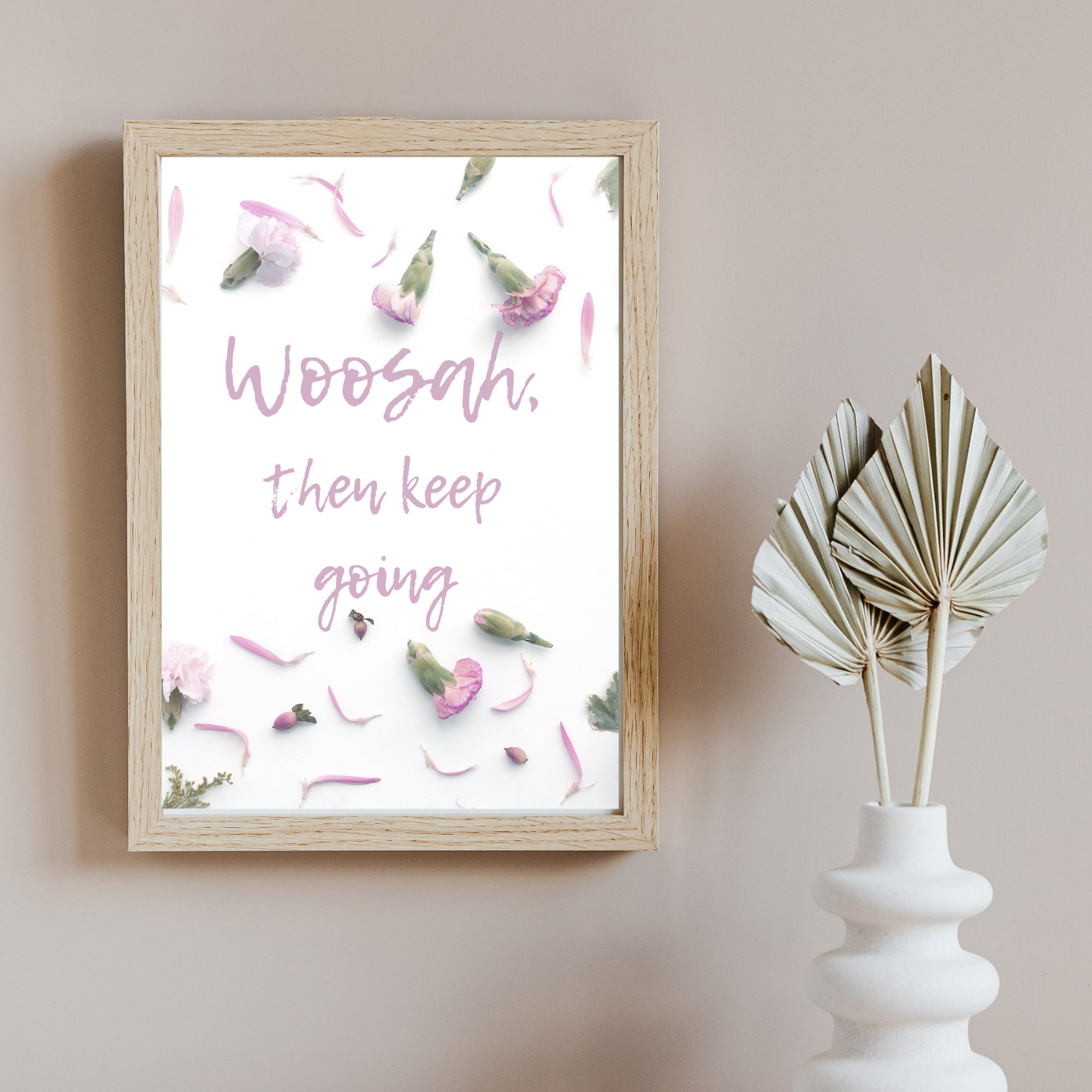 Woosah, Then Keep Going Digital Wall Art, Purple, Goals, Unframed ...