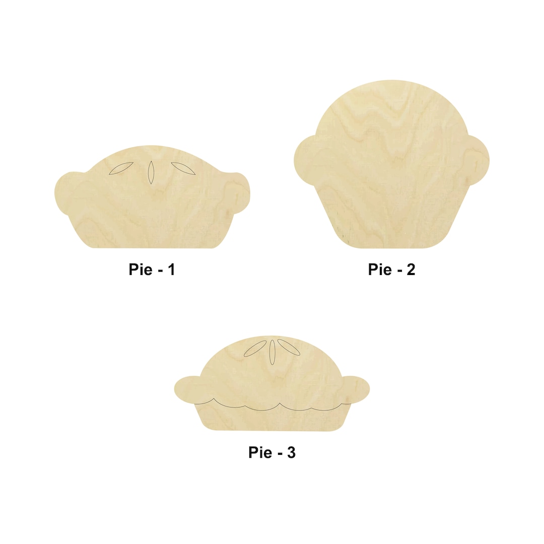 Pie Wooden Shape-multiple Sizes-laser Cut Unfinished Wood Cutout | Home ...