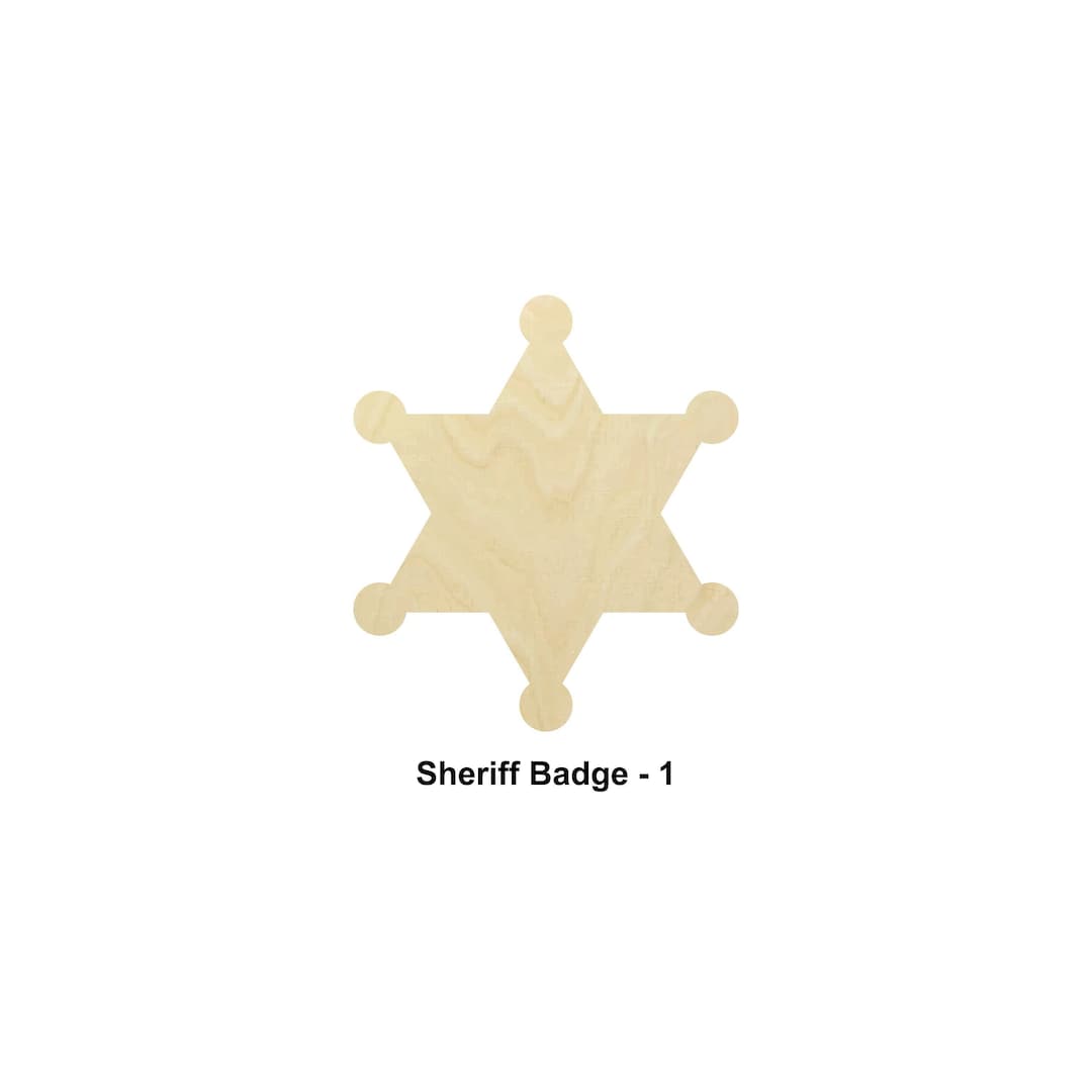 Sheriff Badge Shape - Multiple Sizes- Laser Cut Unfinished Wood Cutout ...