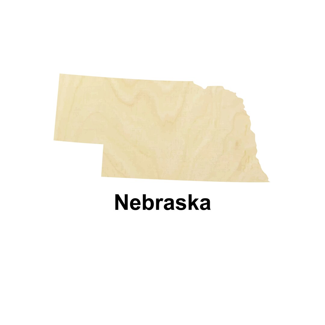 Nebraska State Map Wooden Shape - Multiple Sizes- Laser Cut Unfinished ...
