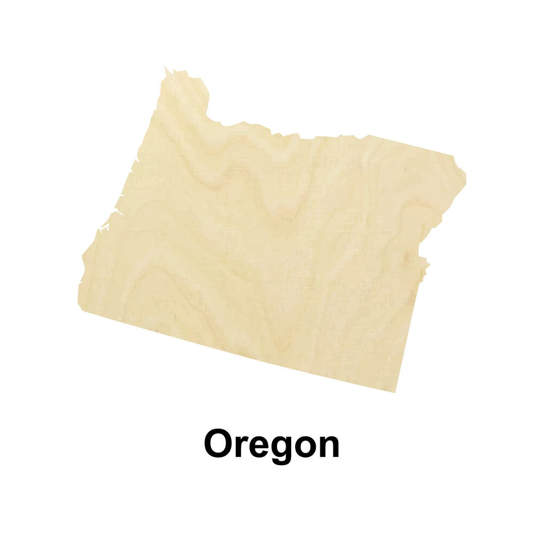 Oregon State Map Wooden Shape - Multiple Sizes- Laser Cut Unfinished ...